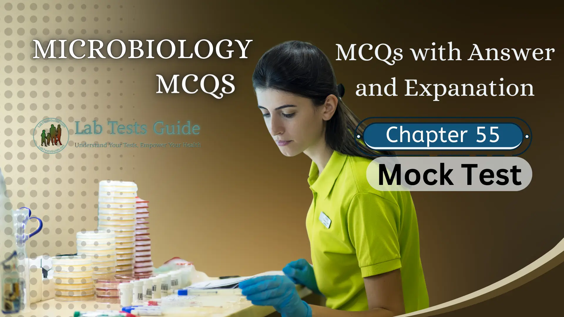 Microbiology MCQs Mock Test - Chapter 55 | Lab Tests Guide